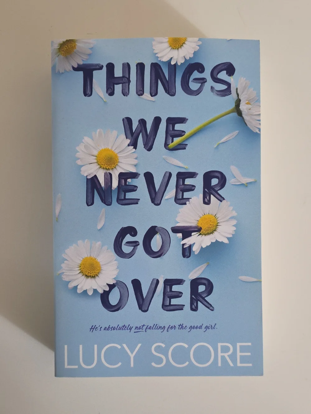 Other | Things We Never Got Over By Lucy Score Light Blue With Daisy ...